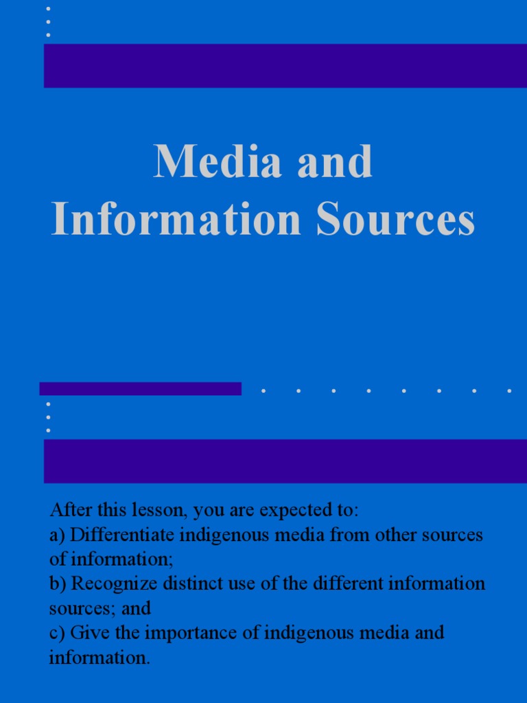 Media and Information Sources | PDF | Newspapers | Academic Journal