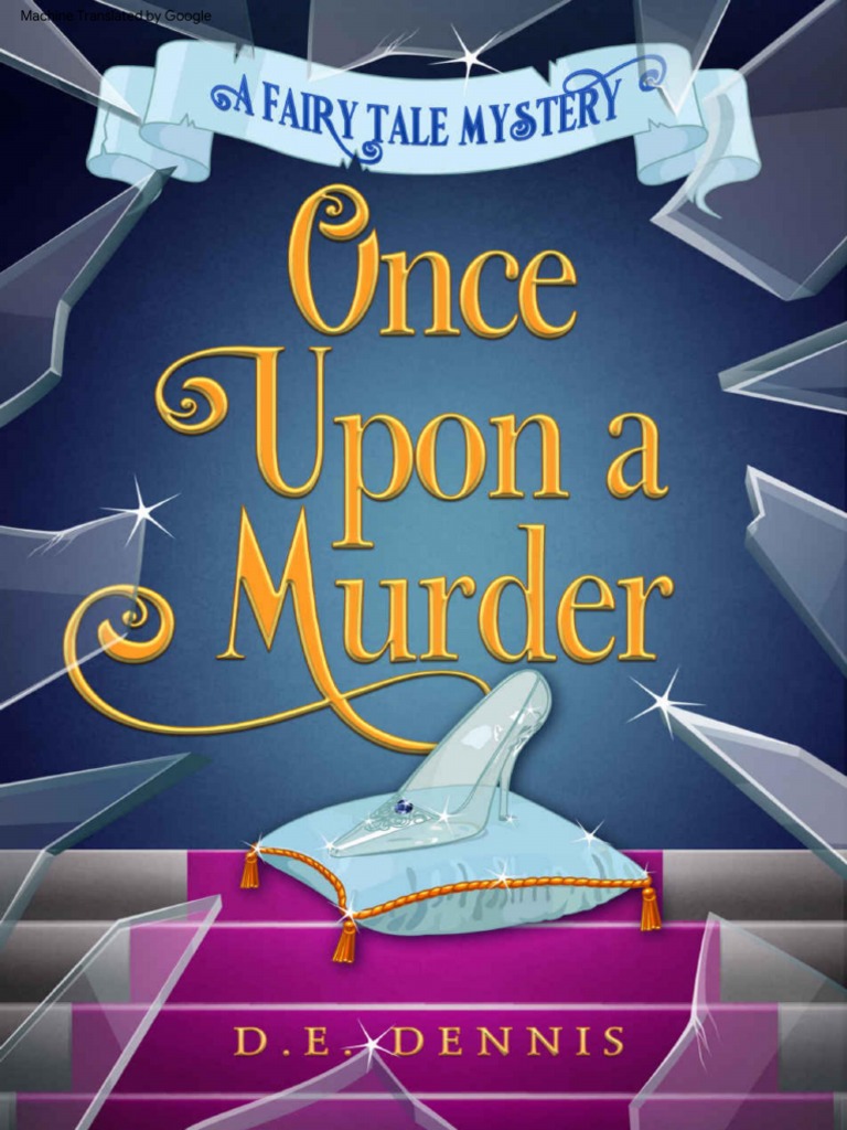 De Dennis Once Upon A Murder Holaepub | PDF