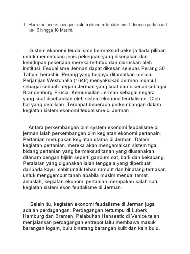 Huraikan Perkembangan Sistem Ekonomi Feudalisme Di Jerman Pada Abad Ke ...
