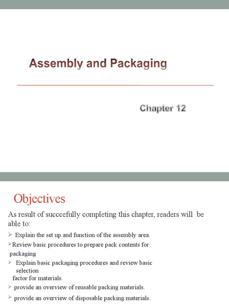 Chapter 12 Assembly and Packaging | PDF | Sterilization (Microbiology) | Textiles