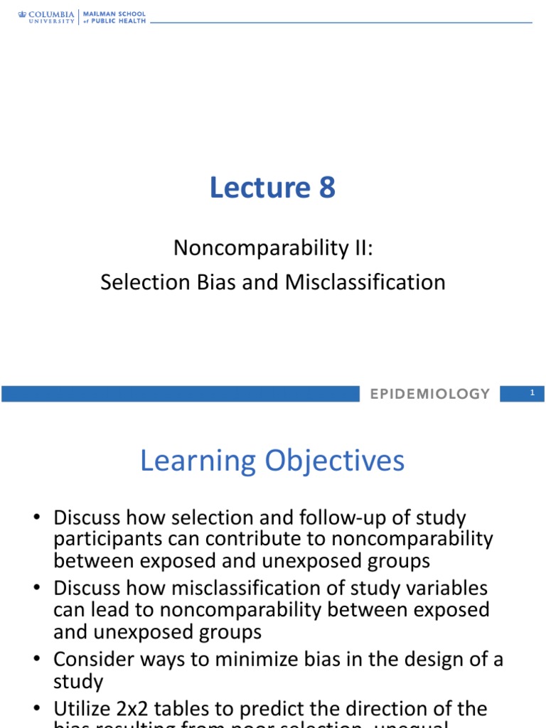 Lecture8 NoncomparabilityII 2018 | PDF | Cohort Study | Epidemiology
