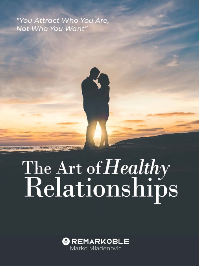The Art Of Healthy Relationships Pdf Mind Forgiveness