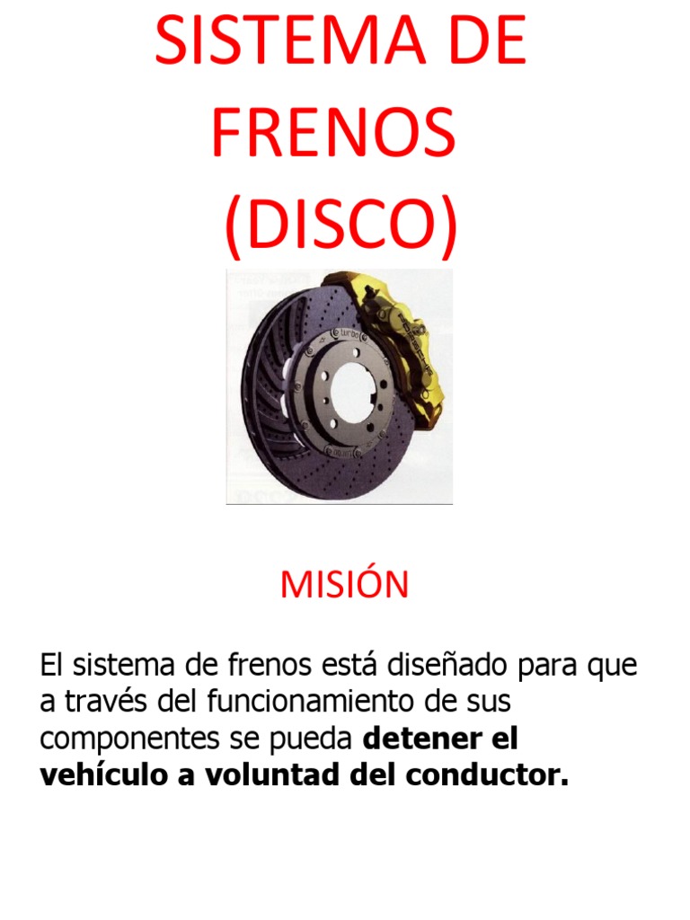 Sistemas de Frenos de Discos | PDF | Bomba | Vehículos