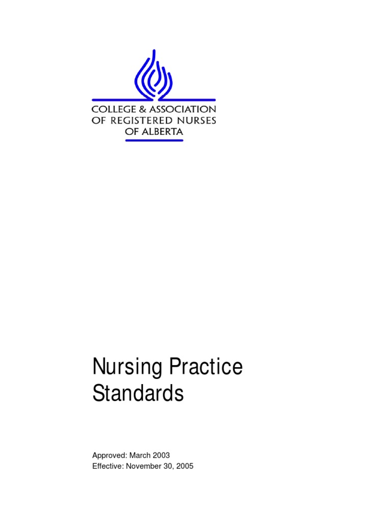 Nursing Practice Standards: Guidelines for Safe, Competent and Ethical ...