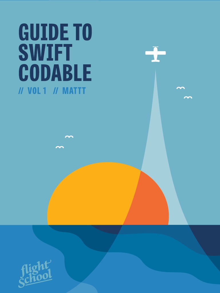 Flight School Guide To Swift Codable Pdf Swift Programming Language Visual Flight Rules 