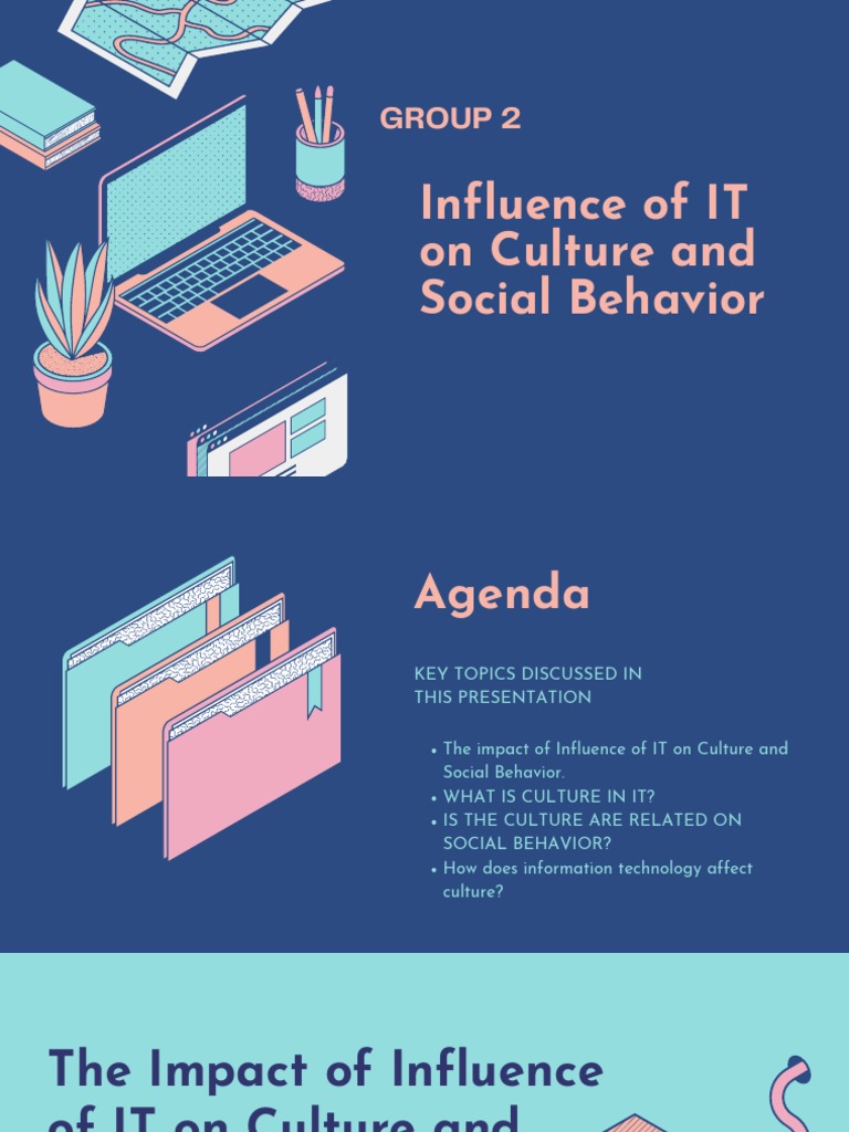 Influence of IT On Culture and Social Behavior | PDF | Behavior ...