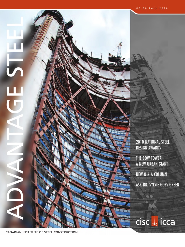 2010 National Steel Design Awards The Bow Tower: A New Urban Giant New ...