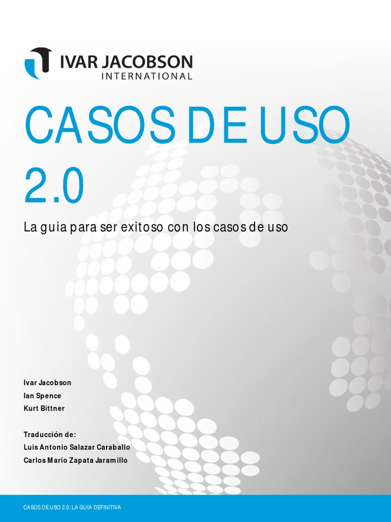 Use Case 2.0 - Spanish Translation | PDF | Caso de uso | Software