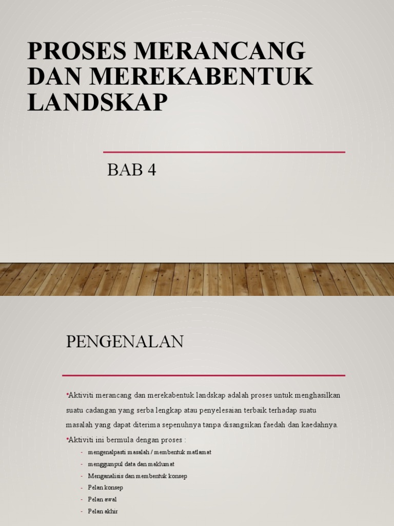Bab 4 - PROSES MERANCANG DAN MEREKABENTUK LANDSKAP | PDF
