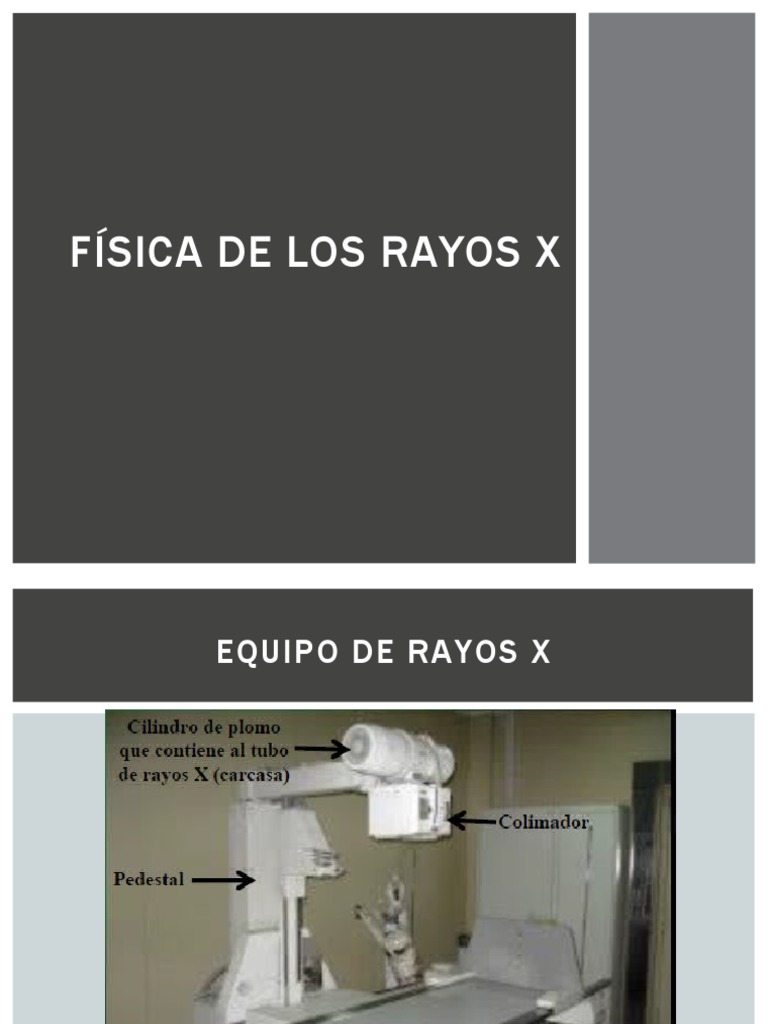 Física y Aplicaciones de Rayos X y Ultrasonido | PDF | Hogar ...