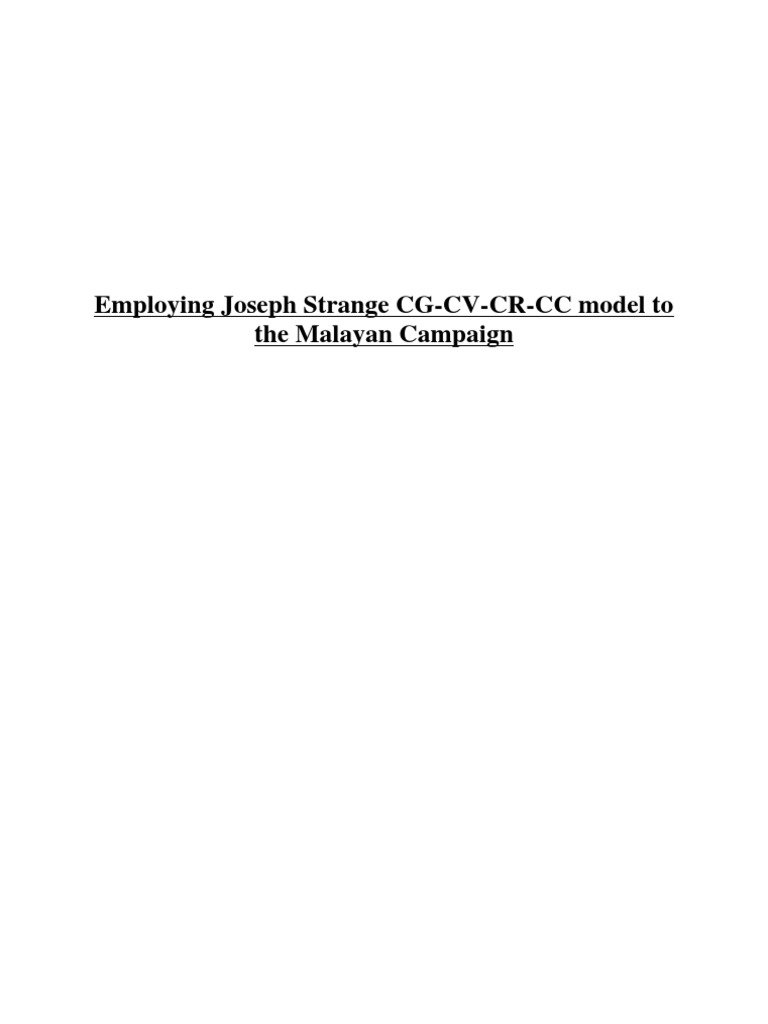 Employing Joseph Strange CG-CC-CR-CV Model To The Malayan Campaign ...
