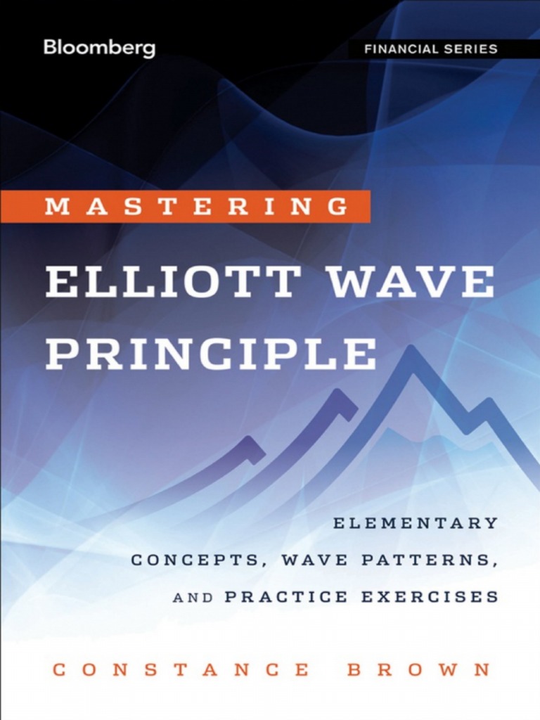 Mastering Elliott Wave Principle (Constance Brown) | PDF | Mathématiques
