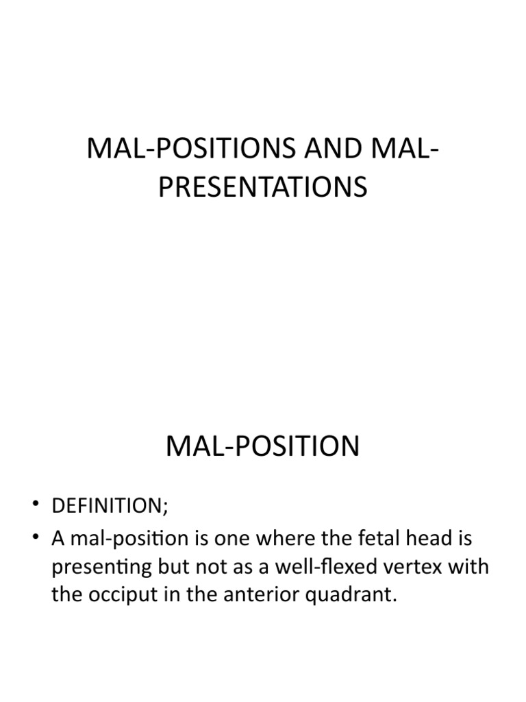 Mal Positions and Mal Presentations | PDF | Pelvis | Childbirth