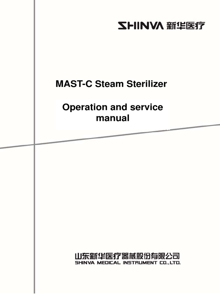 Operation and Maintenance Manual for the MAST-C Steam Sterilizer: A Comprehensive Guide to ...