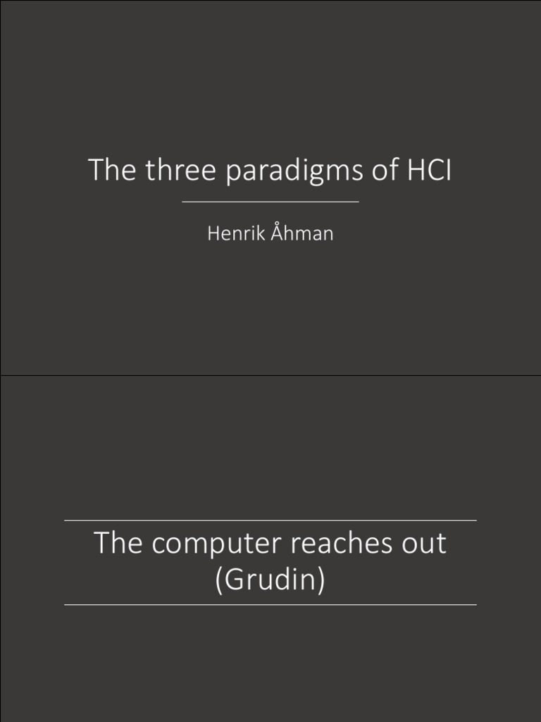 Lecture 5 - The Three Paradigms | PDF | Human–Computer Interaction ...