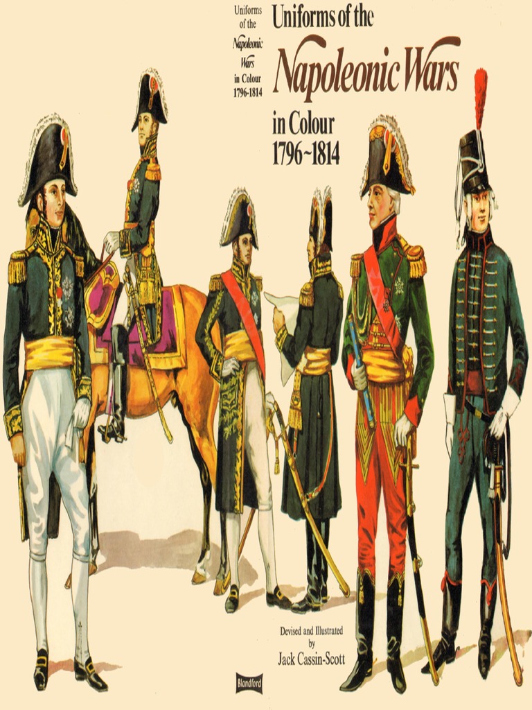 Uniforms of The Napoleonic Wars in Colour 1796-1814 by Philip ...
