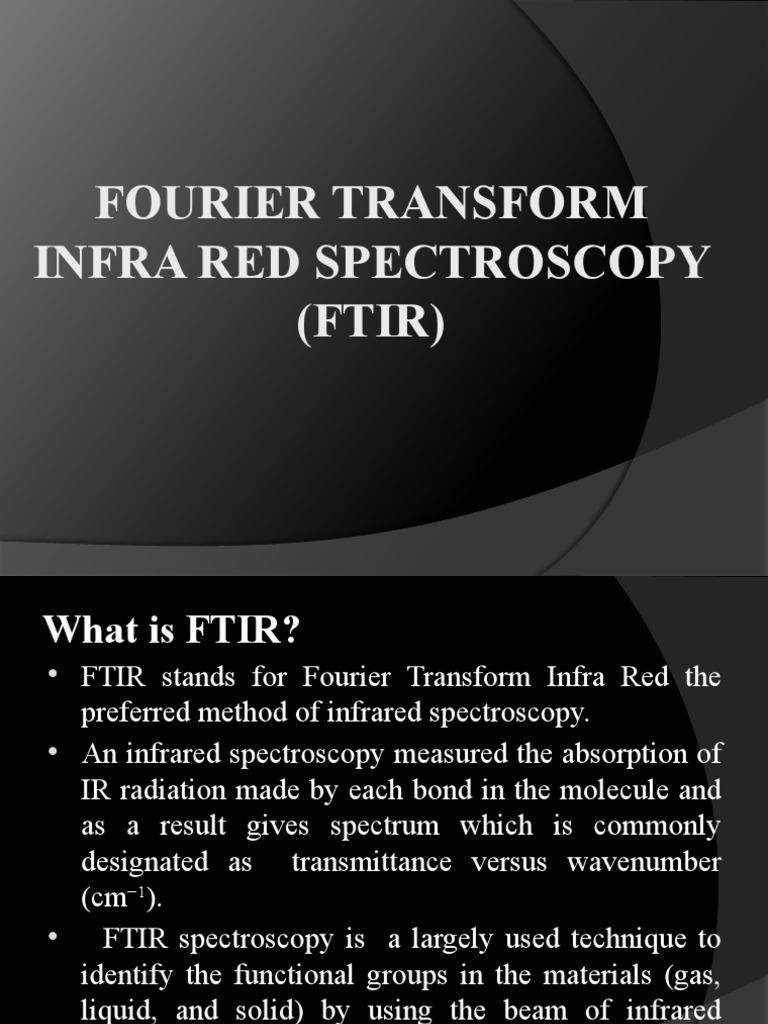 Fourier Transform InfraRed Spectroscopy (FTIR) | PDF | Infrared Spectroscopy | Absorption ...