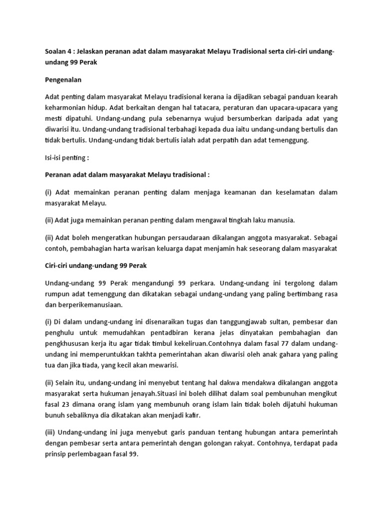 Jelaskan Peranan Adat Dalam Masyarakat Melayu Tradisional Serta Ciri-Ciri Undang-Undang 99 Perak ...