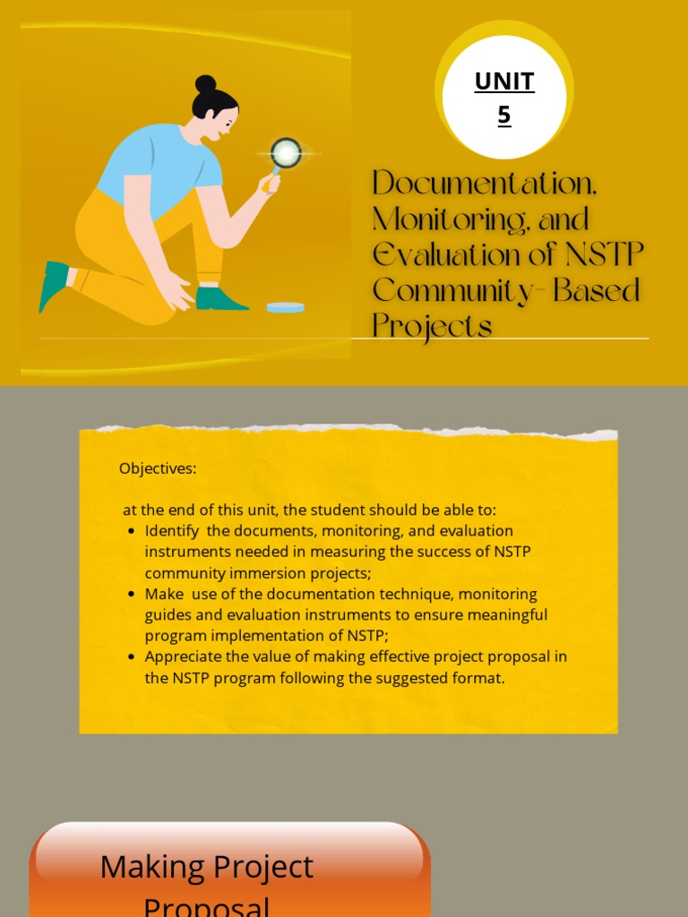 UNIT 5 - Documentation, Monitoring, and Evaluation of NSTP Community - Based Projects) (1) Yes ...
