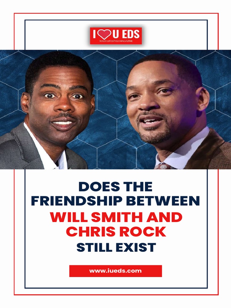 Does Will Smith and Chris Rock Still Good Friends? | PDF | Academy Awards