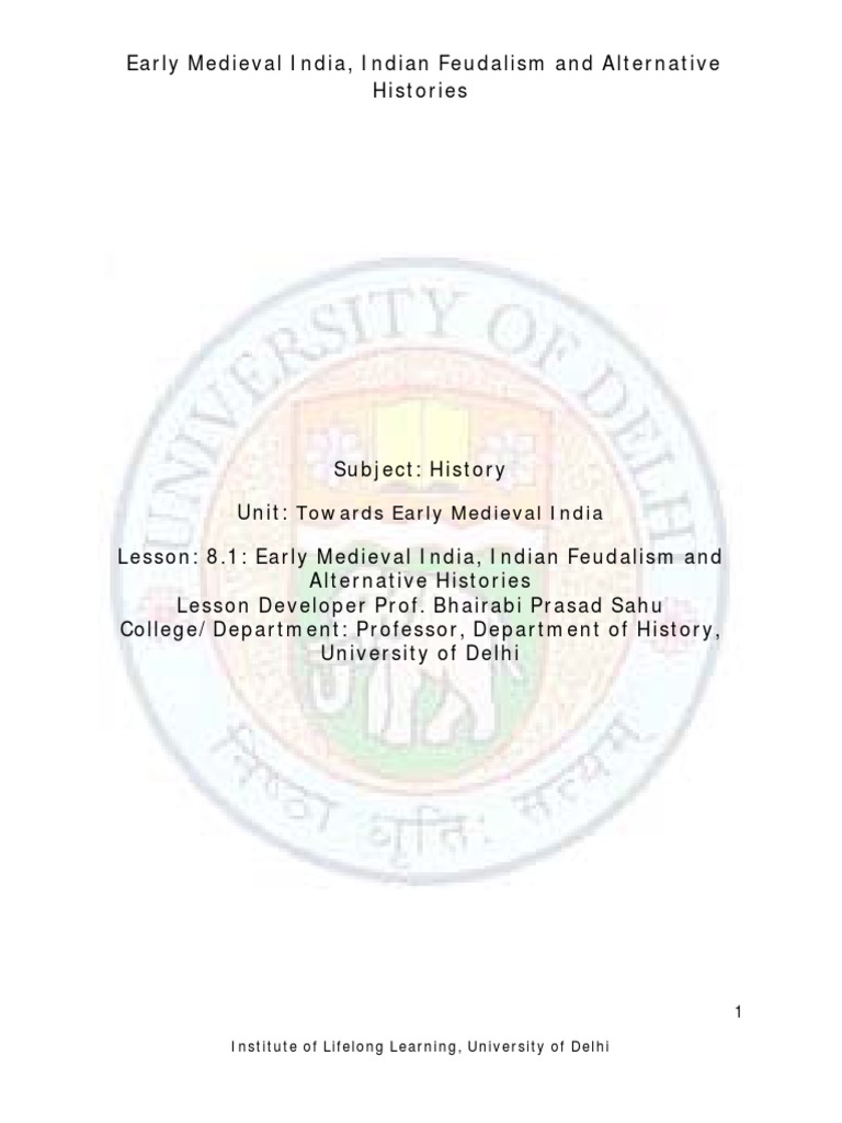 8.1 Early Medieval India, Indian Feudalism and Alternative Histories ...