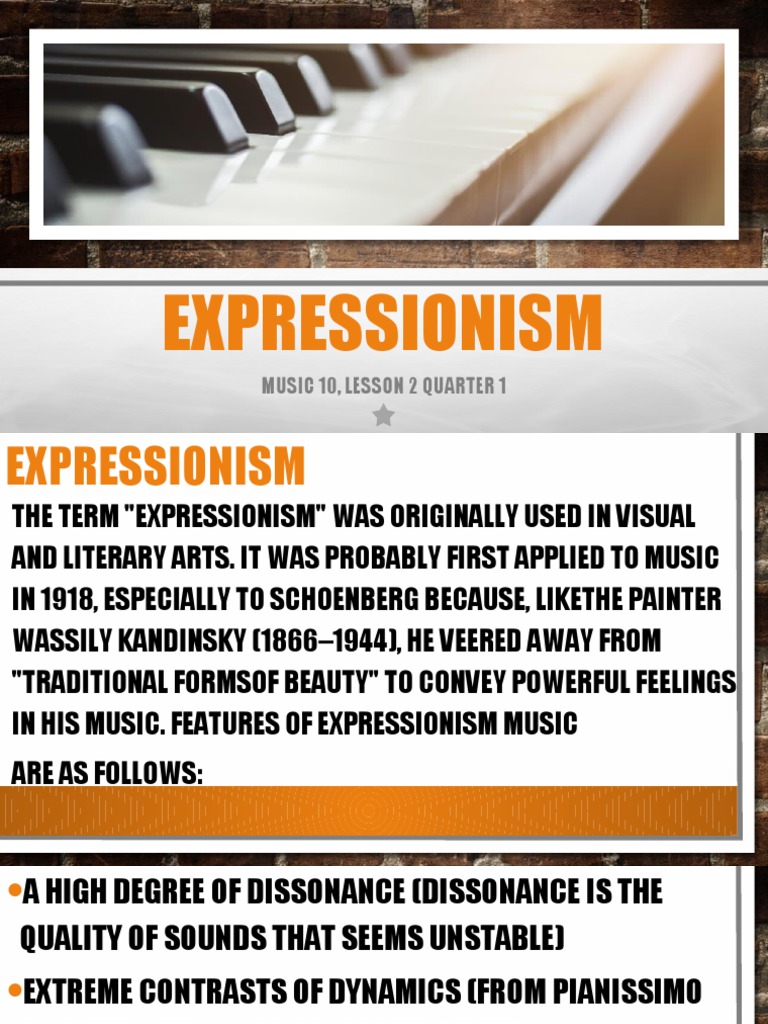 Expressionism Music10 - Q1-Lesson2 | PDF | Musical Compositions | Classical Music