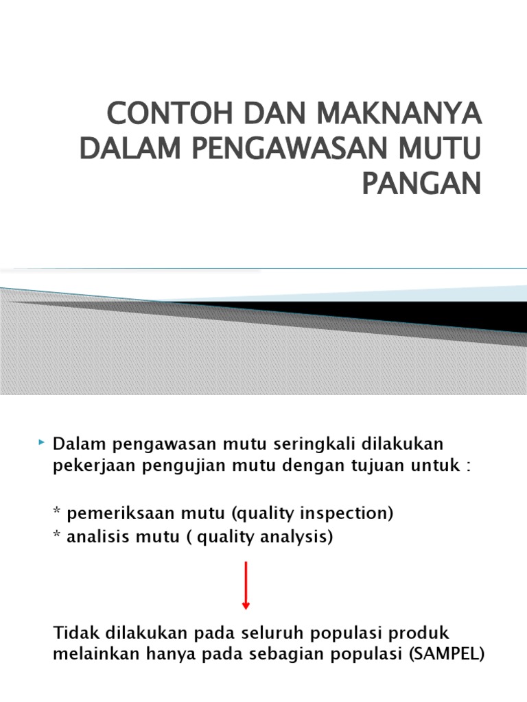 6, Contoh Dan Maknanya Dalam Pengawasan Mutu Pangan | PDF