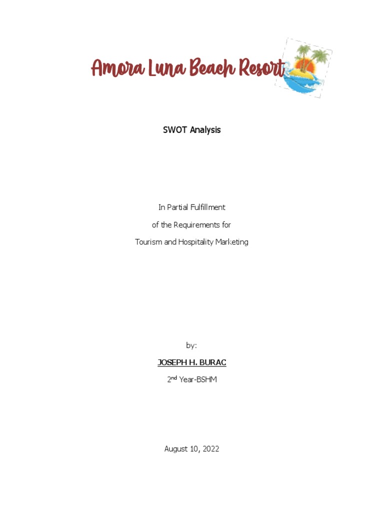 Maximizing Opportunities and Minimizing Threats: A SWOT Analysis of Amora Luna Beach Resort ...