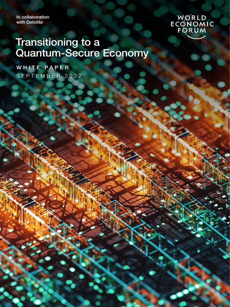 WEF Transitioning To A Quantum Secure Economy 2022 | PDF | Encryption | Cryptography