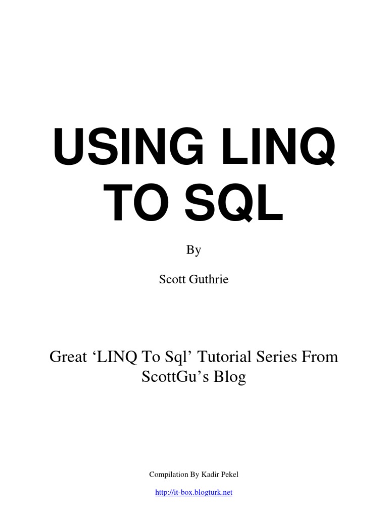 LINQ To SQL | PDF | Language Integrated Query | Sql