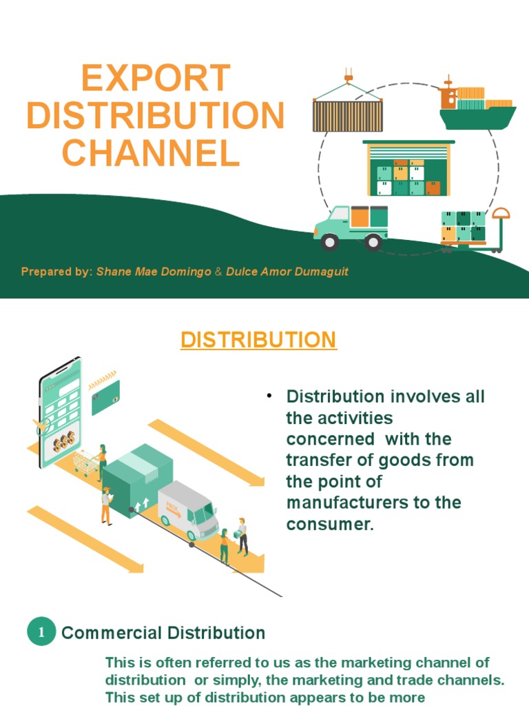Export Distribution Channel | PDF | Cargo | Freight Transport