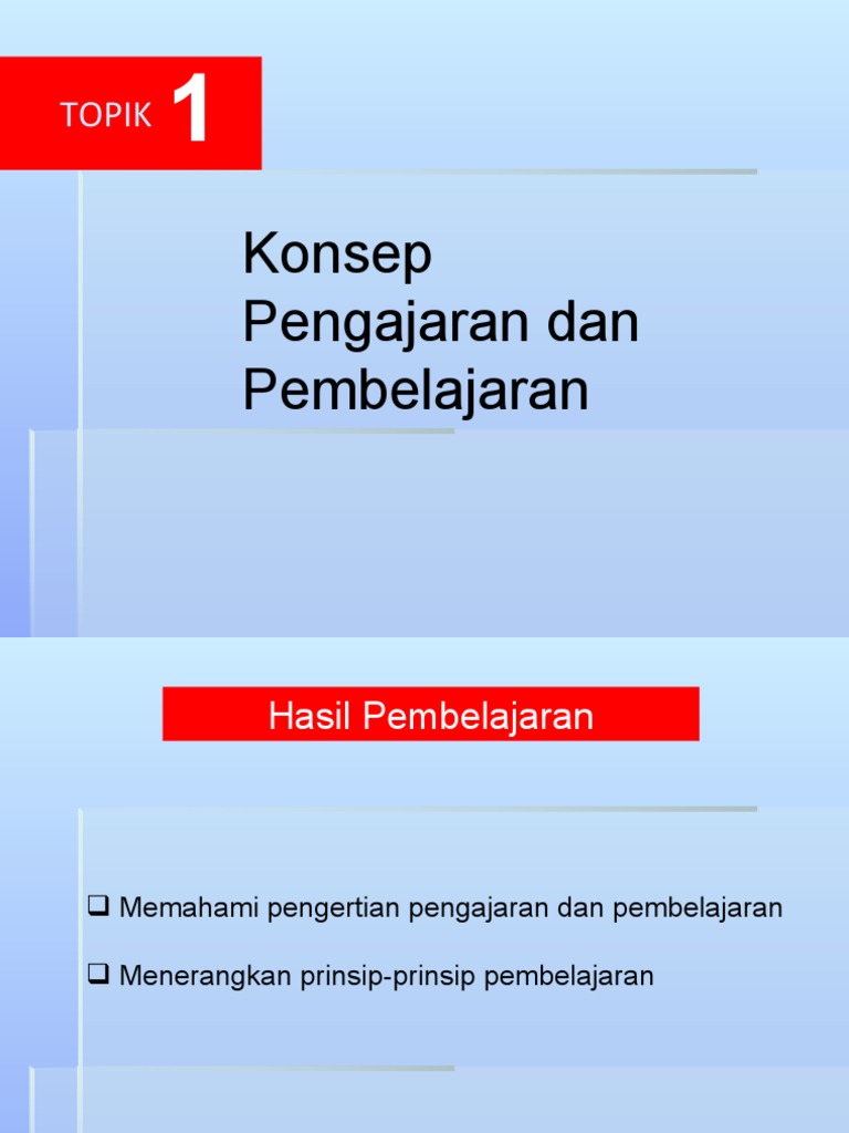 TOPIK 1 Konsep Pengajaran Dan Pembelajaran | PDF