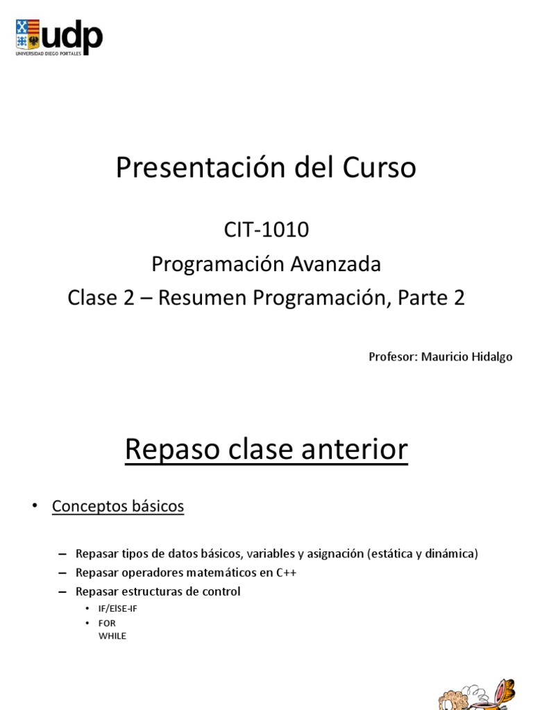 Clase 2 - Programación Avanzada - Resumen Programación, Parte 2 | PDF | Estructura de datos de ...