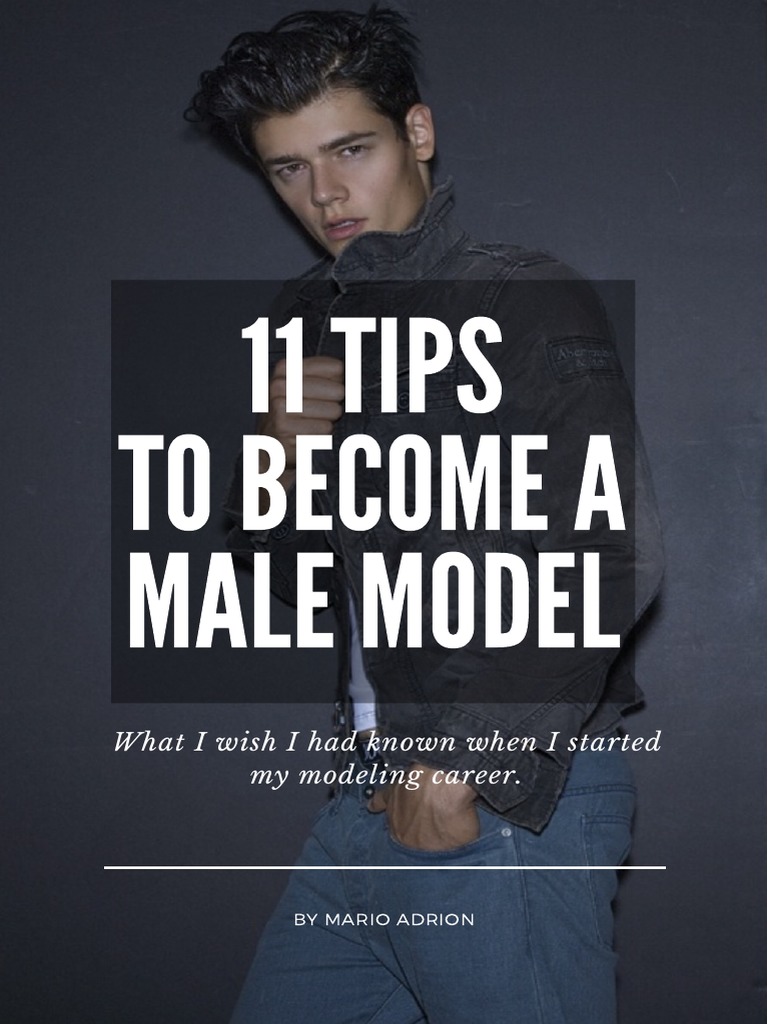 11 Essential Tips for Male Modeling | PDF | Communication