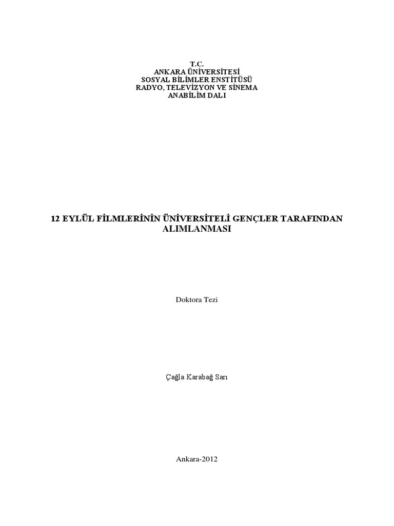 12 Eylül Fi̇lmleri̇ni̇n Üni̇versi̇teli̇ Gençler Tarafindan Alimlanmasi ... 12 Eylül Fi̇lmleri̇ni̇n Üni̇versi̇teli̇ Gençler Tarafindan Alimlanmasi ...