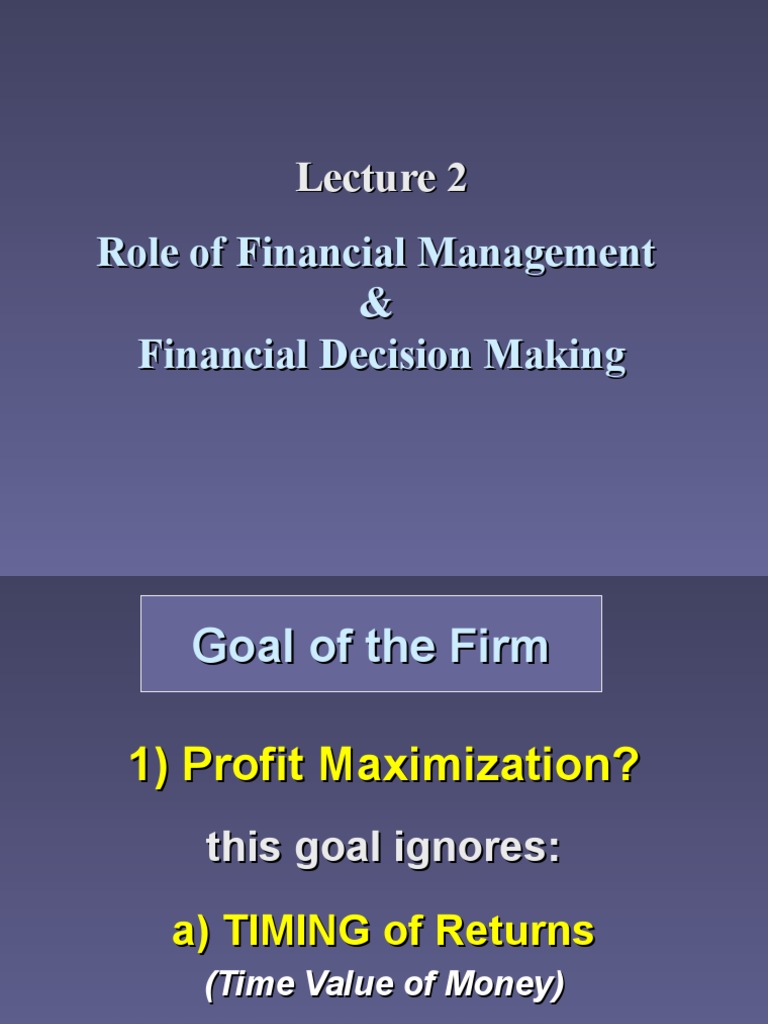 The Role of Financial Management & Decision Making | PDF | Financial ...