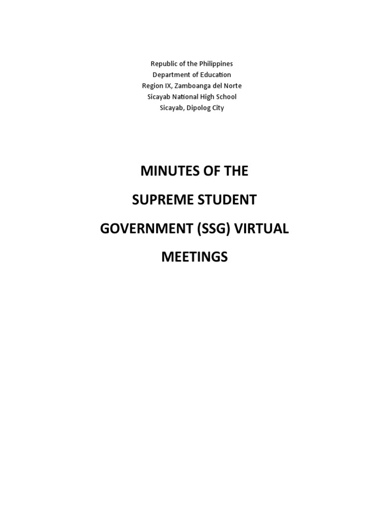 Minutes of Thesupreme Student Government (SSG) Virtual Meetings of Snhs ...
