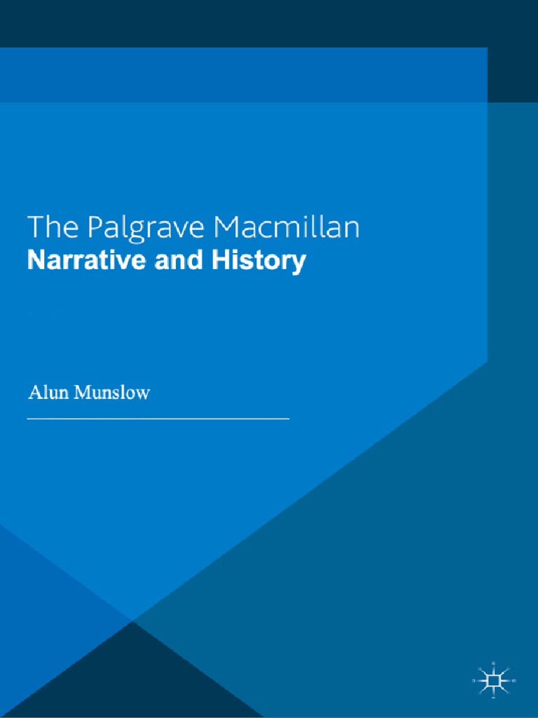 Munslow - Narrative and History | PDF | Epistemology | Narrative