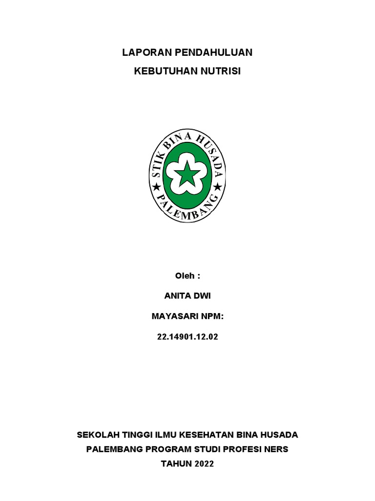 LP Dan LK Kebutuhan Nutrisi Anita Dwi Mayasari (Ners 2022) | PDF