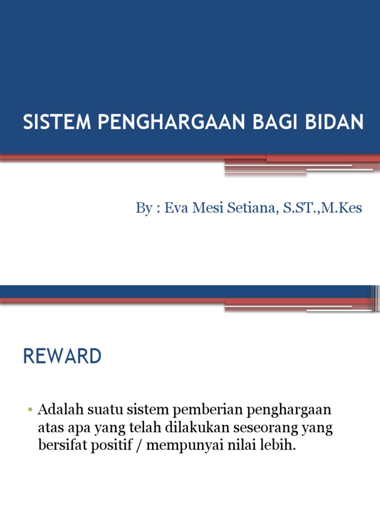 Sistem Penghargaan Bagi Bidan | PDF | Karier & Perkembangan | Pengembangan Diri