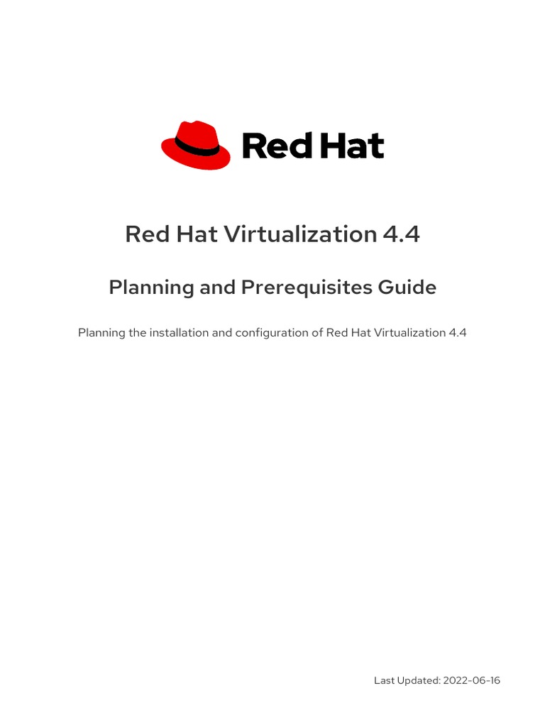 Red Hat Virtualization-4.4-Planning and Prerequisites Guide-En-Us | PDF ... Red Hat Virtualization-4.4-Planning and Prerequisites Guide-En-Us | PDF ...