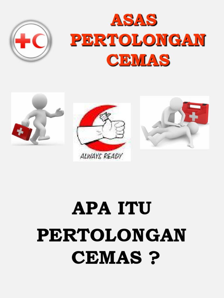 Panduan Pertolongan Cemas 2022 (First Aid) | PDF
