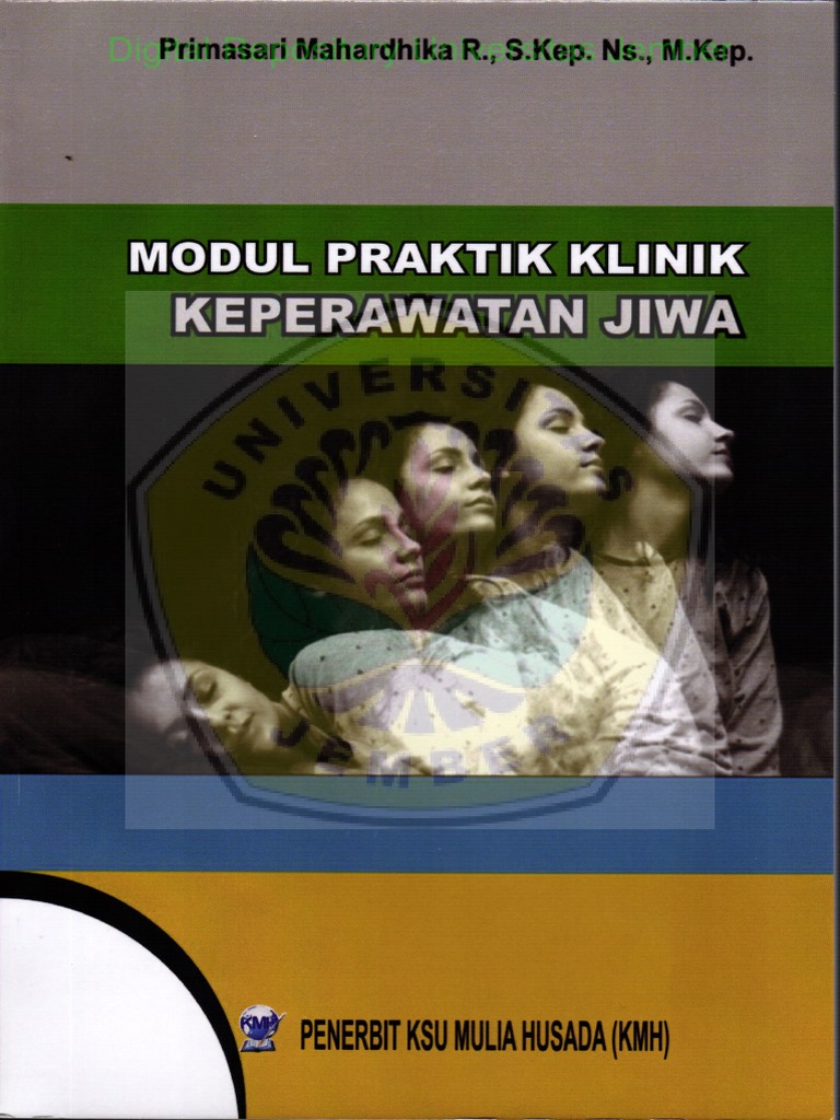 F. Kep - Modul Praktikum - Primasari M - Praktik Klinik Keperawatan Jiwa | PDF