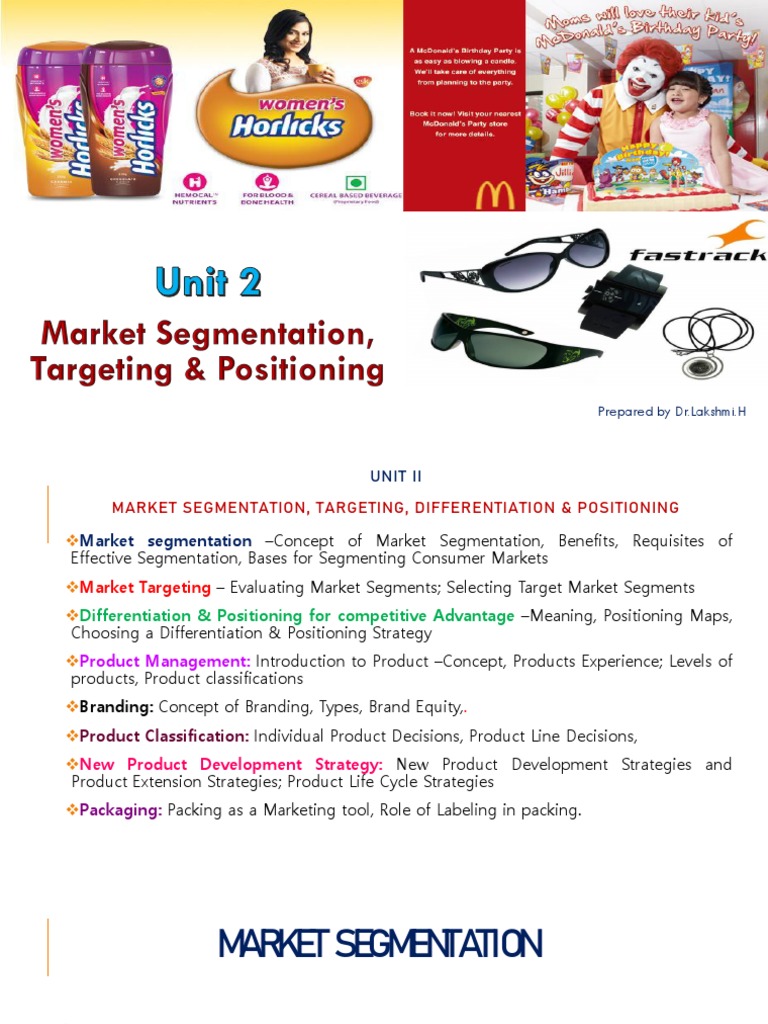 Unit 2 Market Segmentation, Targeting, Differentiation & Positioning | PDF | Market Segmentation ...