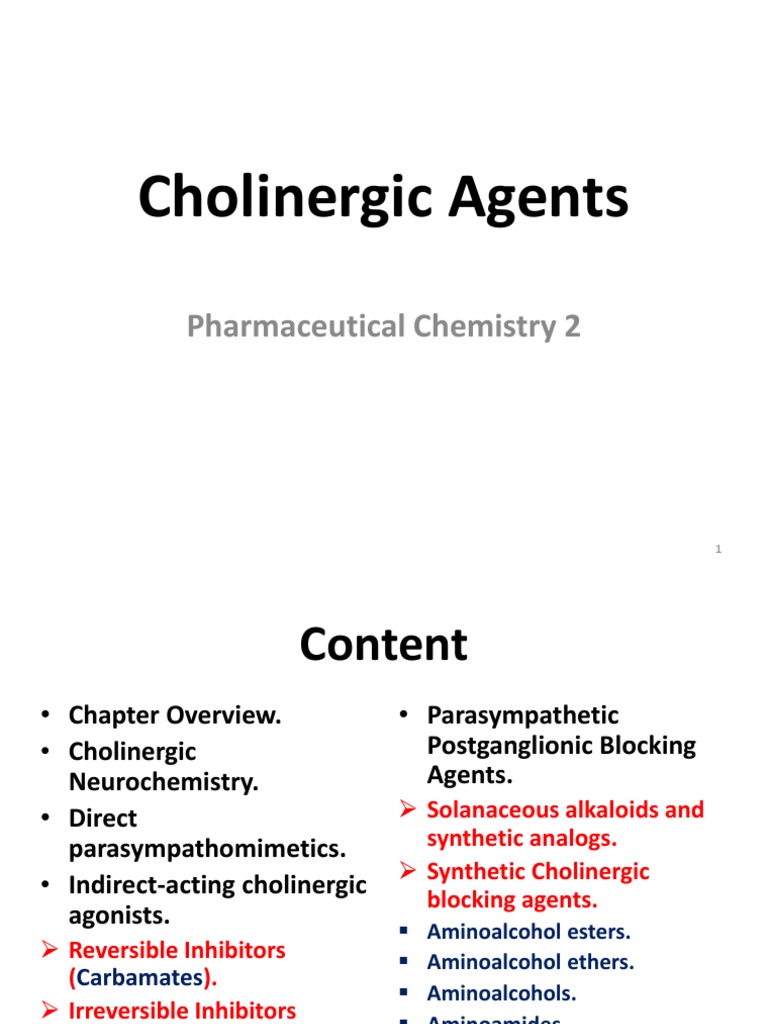 Cholinergic Agents: Pharmaceutical Chemistry 2 | PDF
