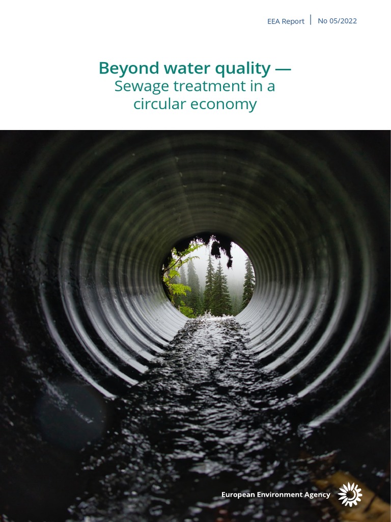 Beyond Water Quality - : Sewage Treatment in A Circular Economy | PDF | Sewage Treatment | Water ...