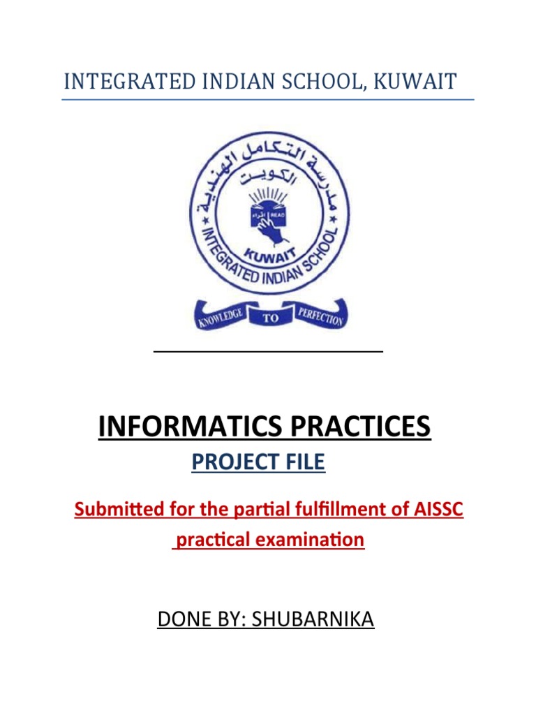 Informatics Practices Project Guide | PDF | My Sql | Python (Programming Language)