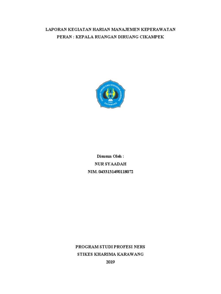 Laporan Kegiatan Harian Manajemen Keperawatan Karu Nurs | PDF ...