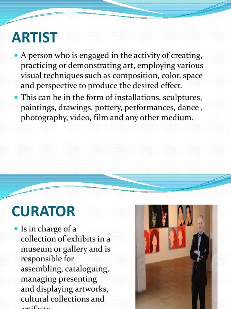 Week 7 Lesson 5 Role of Managers, Curators, Buyers, Collectors, Art ...