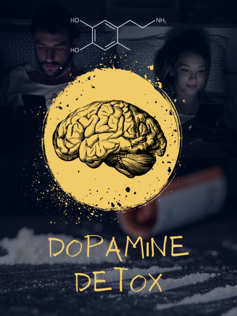 The Dopamine Detox | PDF | Meditation | Psychology